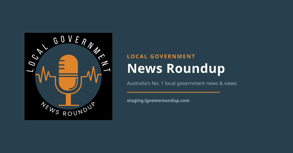 Western Australia Mayors/Shire Presidents | LG News Roundup